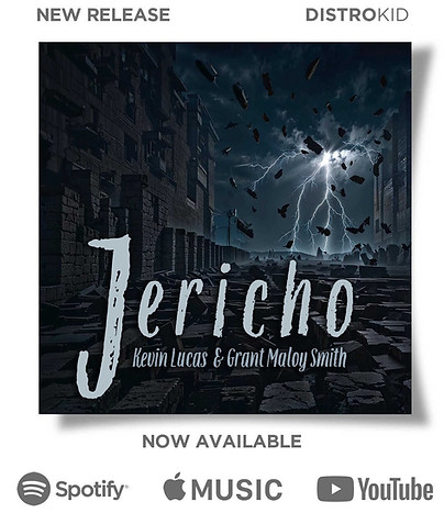 Jericho Single by Grant Maloy Smith and Kevin Lucas